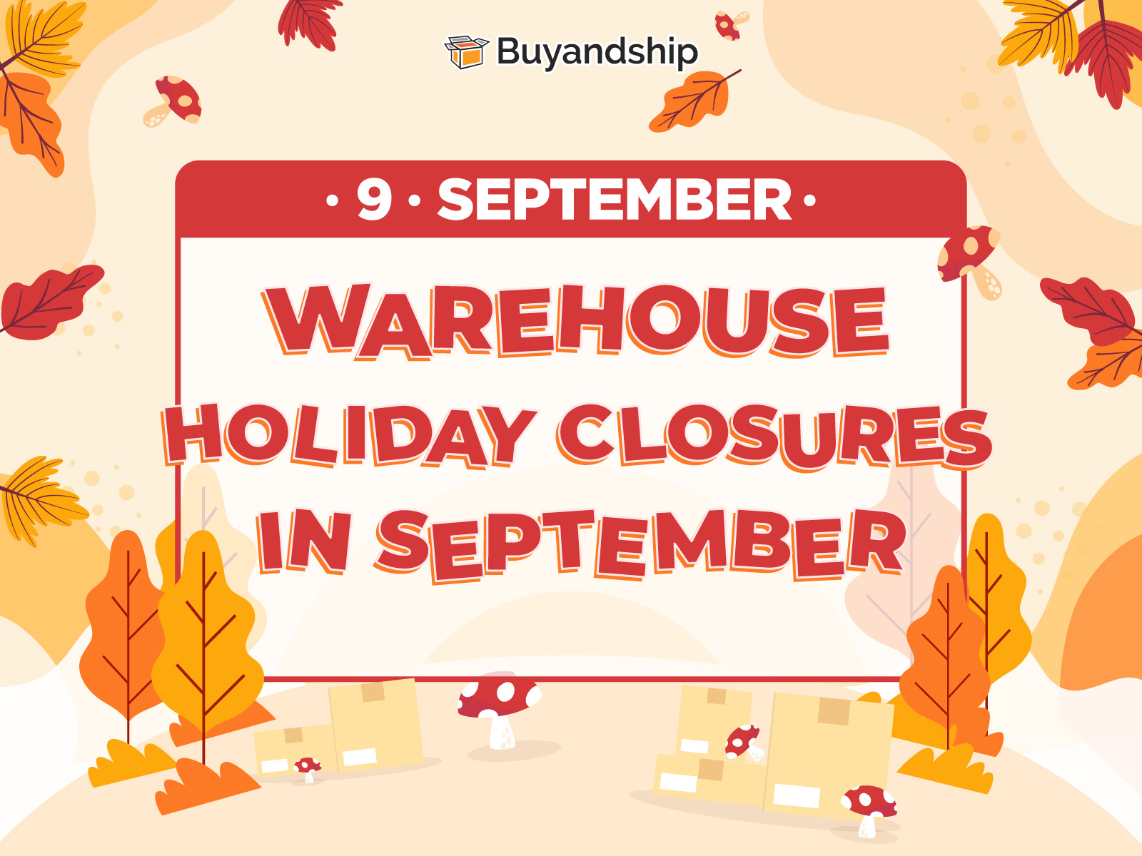 Warehouse Holiday Closures in September | Buy&Ship Singapore