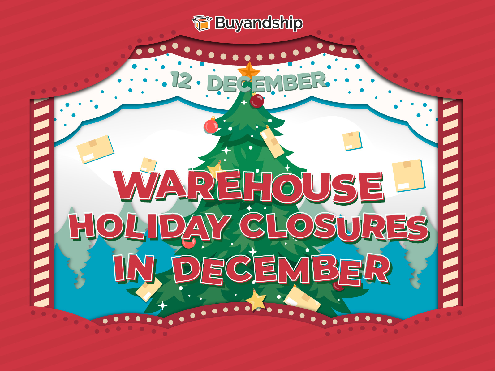 (Dec 16 Updated) Warehouse Holiday Closures in December | Buy&Ship SG ...