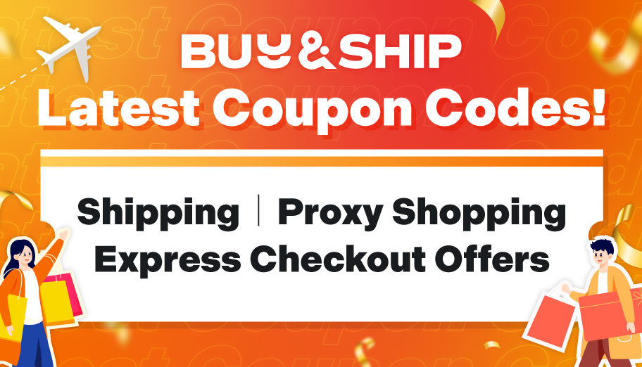 Buy&Ship Promo Code Offer! Save on Shipping, Proxy Shopping & more in ...
