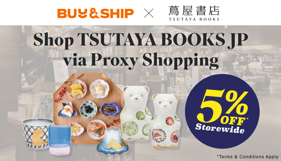 Buy&Ship X TSUTAYA BOOKS Proxy Shopping Exclusive Offer: Enjoy 5% Off ...