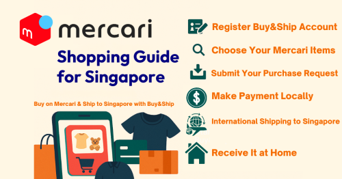 How to Buy Mercari and Ship to Singapore: The Ultimate Guide with Buy&Ship | Buy&Ship SG | Shop ...